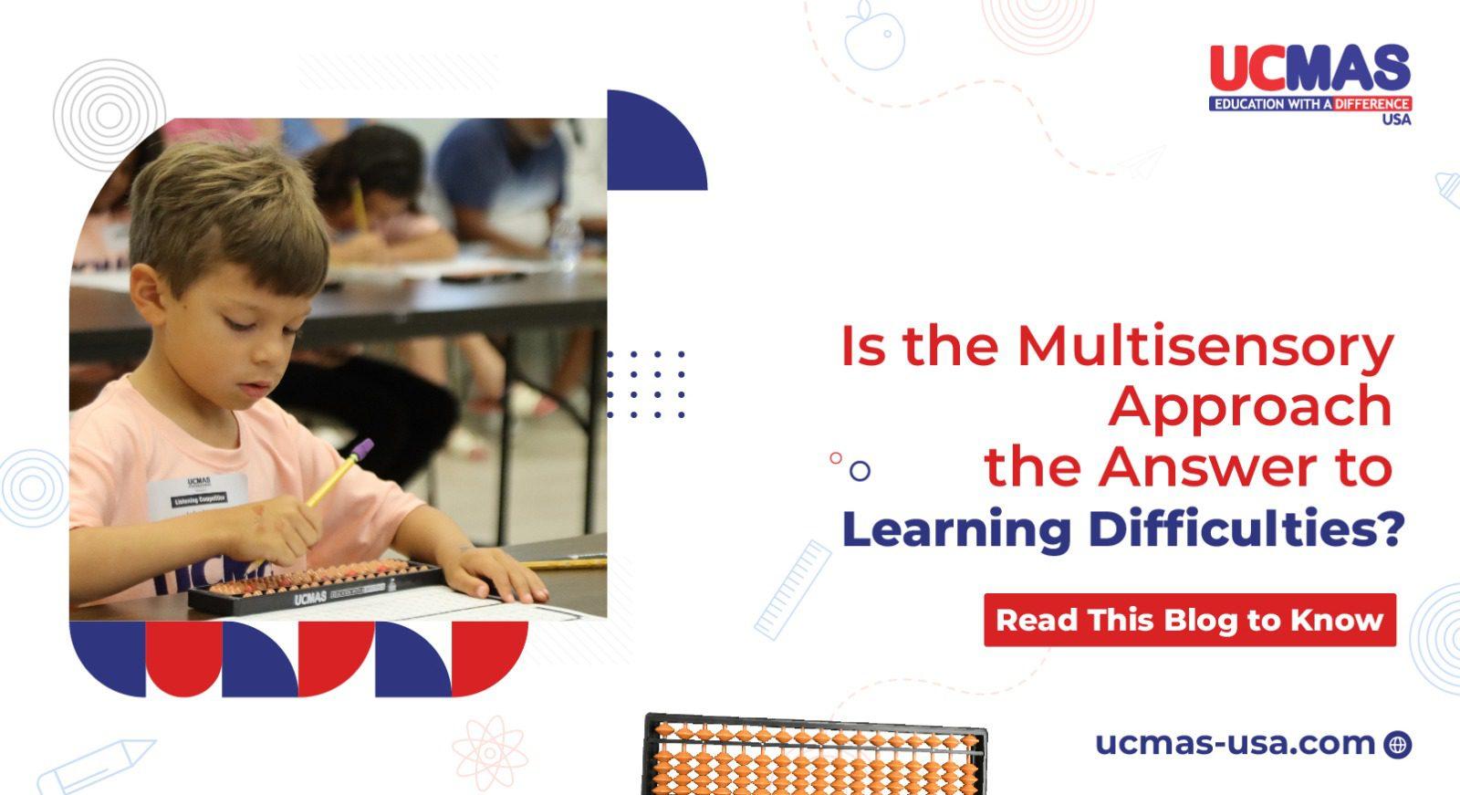 Learn Better And Quicker With The Multisensory Approach